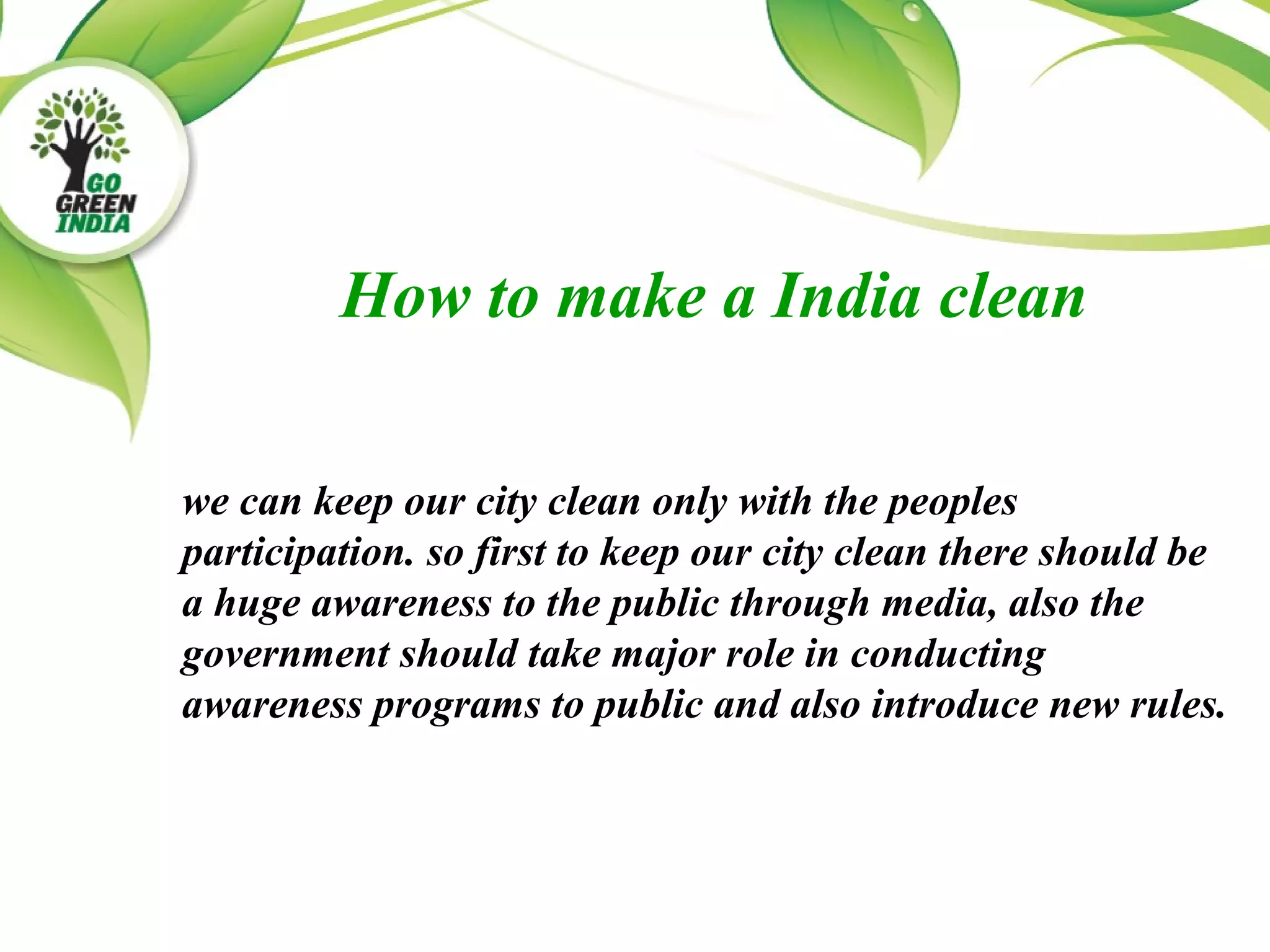 Clean City, Clean India and Green World | PPS
