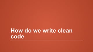 Clean code | PPT