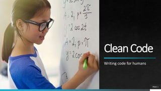 Clean Code - Writing code for human | PPT