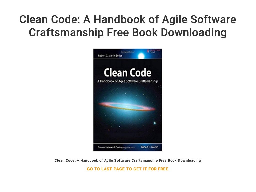 Clean Code: A Handbook of Agile Software Craftsmanship Free Book ... Clean Code: A Handbook of Agile Software Craftsmanship Free Book ...