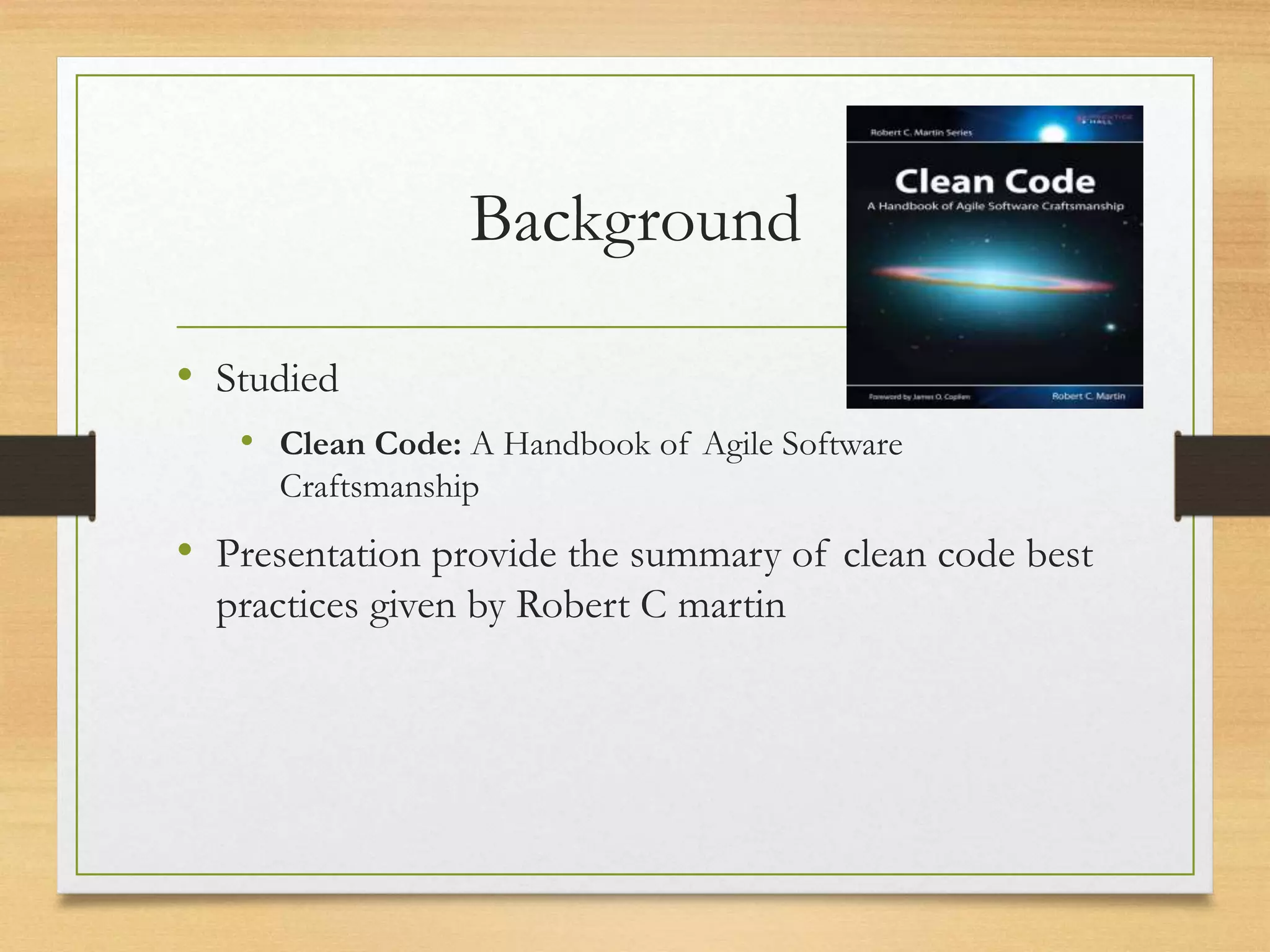 Writing Clean Code (Recommendations by Robert Martin) | PPT