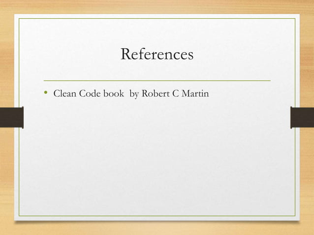 Writing Clean Code (Recommendations by Robert Martin) | PPT