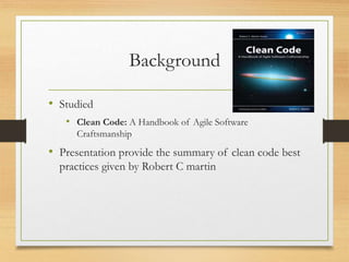 Writing Clean Code (Recommendations by Robert Martin) | PPT