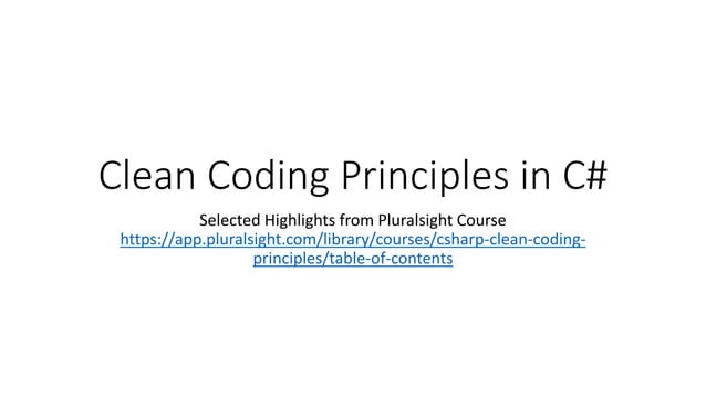 Clean coding principles in C# by jb | PPT