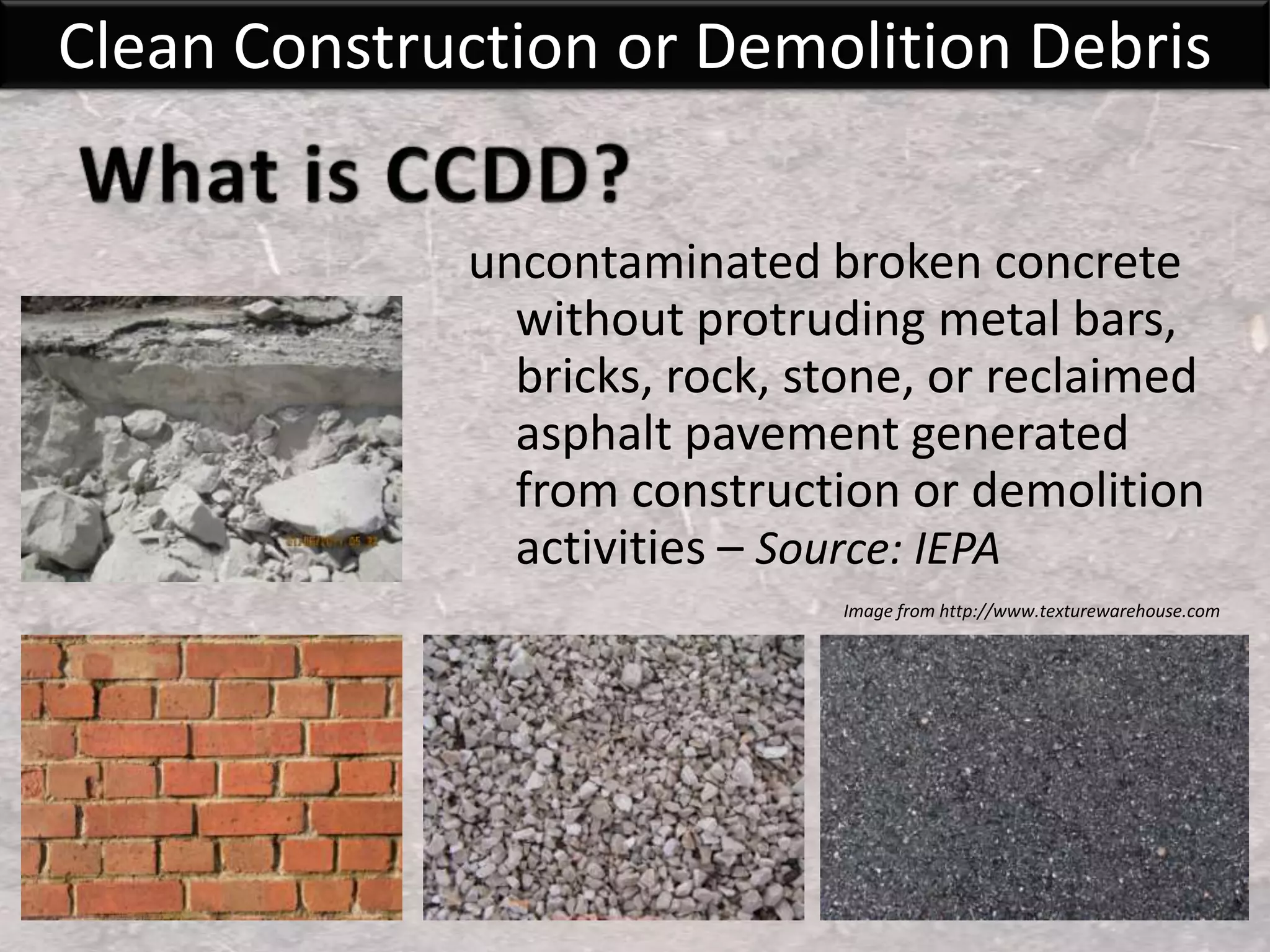 Clean Construction Demolition Debris | PPTX