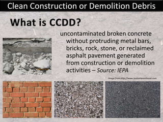 Clean Construction Demolition Debris | PPTX