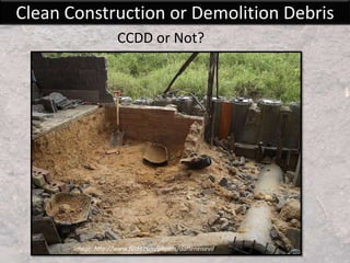 Clean Construction Demolition Debris | PPTX