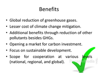 Clean development mechanism | PPTX