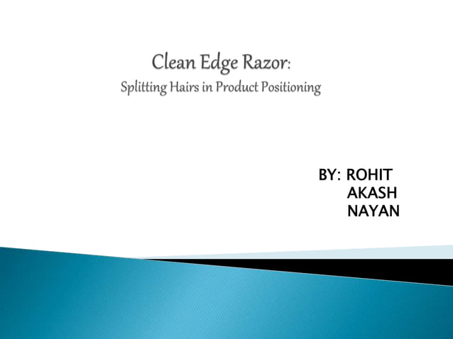 Clean edge razor presentation with recomandation | PPT