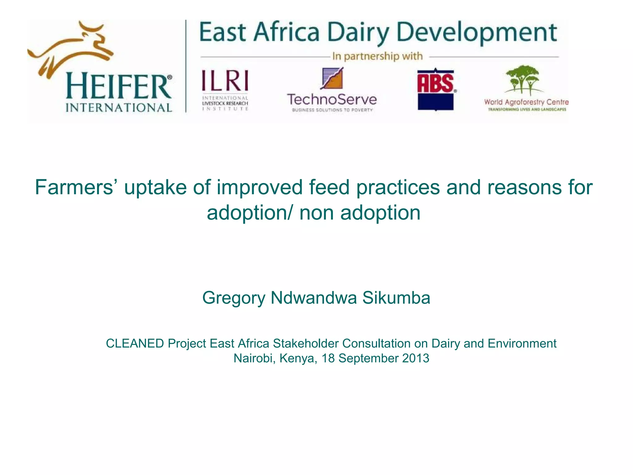 Farmers’ uptake of improved feed practices and reasons for adoption ...