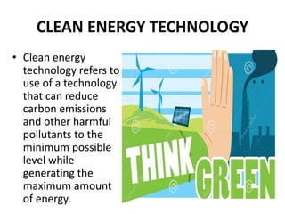 Clean energy technology | PPTX