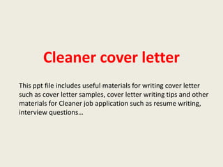 Cleaner cover letter | PPTX
