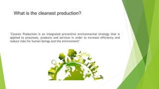 Cleaner production | PPT