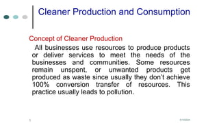 Cleaner Production and consumption...... | PPT