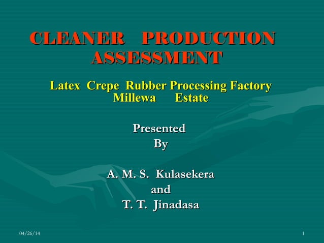 Cleaner Production Assessment-(Improved by Minura) | PPT
