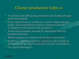 Cleaner Production Assessment-(Improved by Minura) | PPT | Agriculture ...