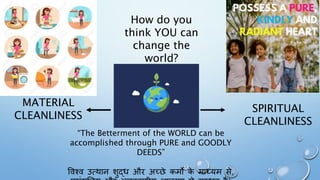 Cleanliness-Outwardly and Inwardly | PPT