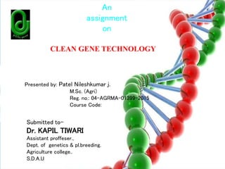 Clean gene technology | PPTX