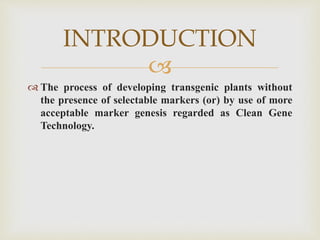 Clean gene technology | PPTX