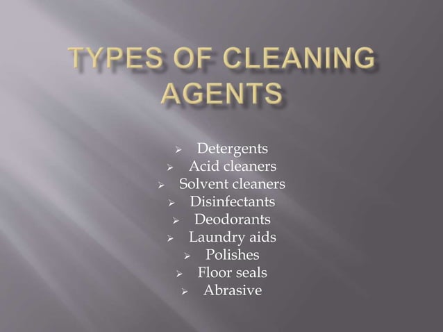 Cleaning agents | PPTX