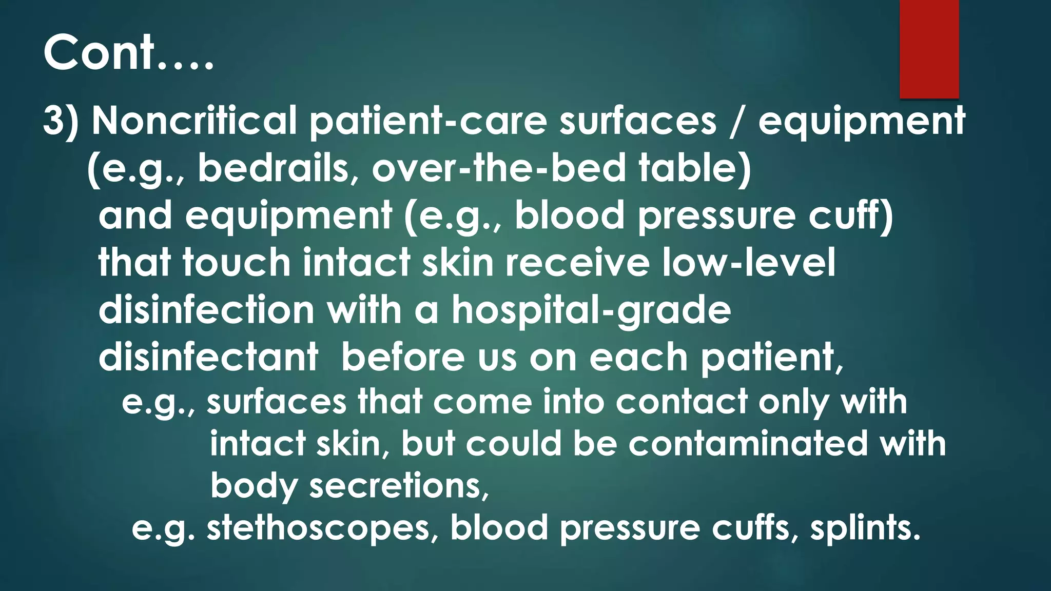 Cleaning and disinfection of p atient care equipment | PPTX