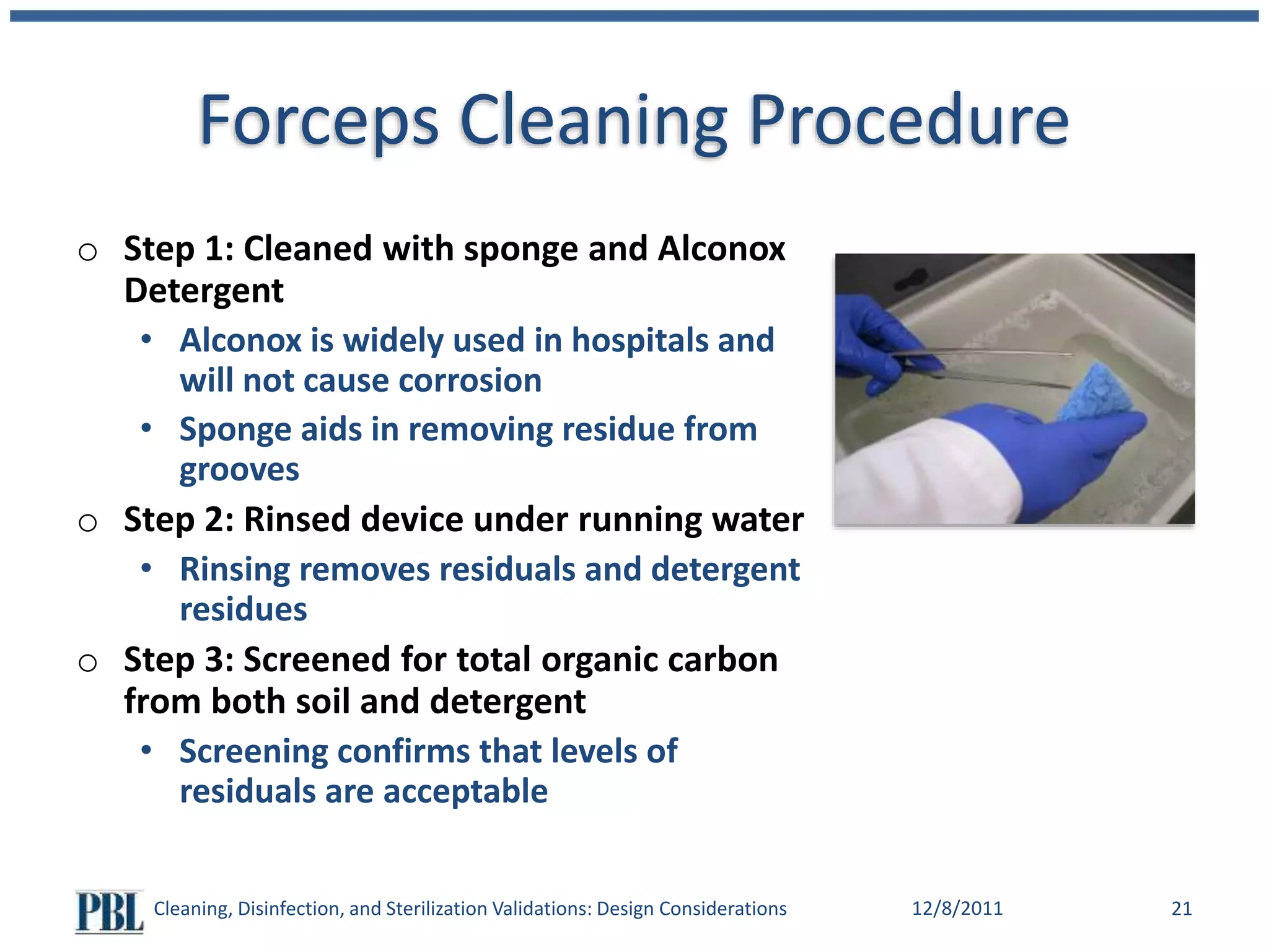 Cleaning, Disinfection, and Sterilization Validations of Reusable Medical Devices | PPTX