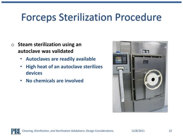 Cleaning, Disinfection, and Sterilization Validations of Reusable Medical Devices | PPTX