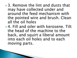 Cleaning and oiling the sewing machine (ordinary | PPTX