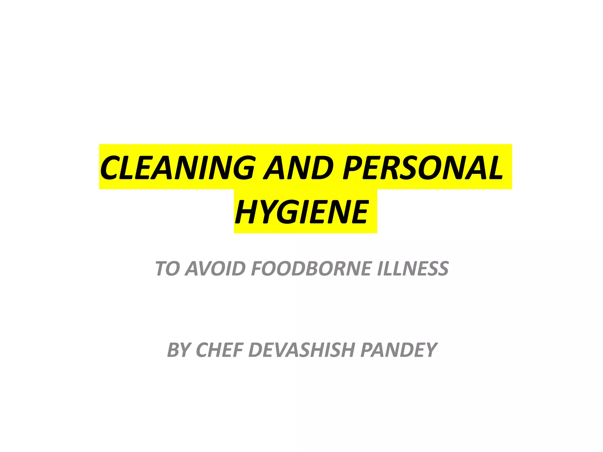 Cleaning and personal hygiene | PPTX