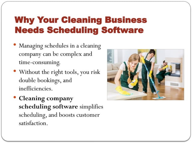 Cleaning Company Scheduling Software.pptx
