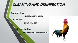 Cleaning & disinfection in poultry | PPTX