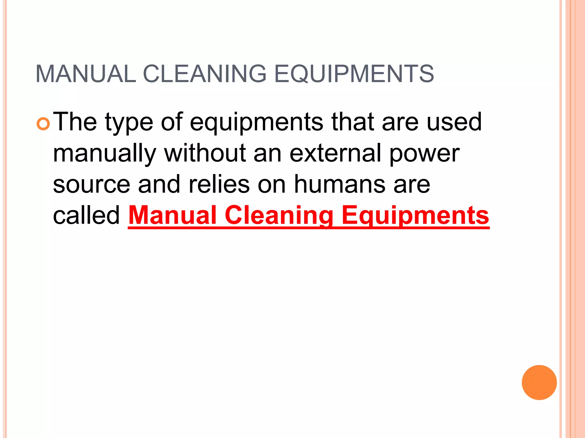 Cleaning equipments in housekeeping | PPTX
