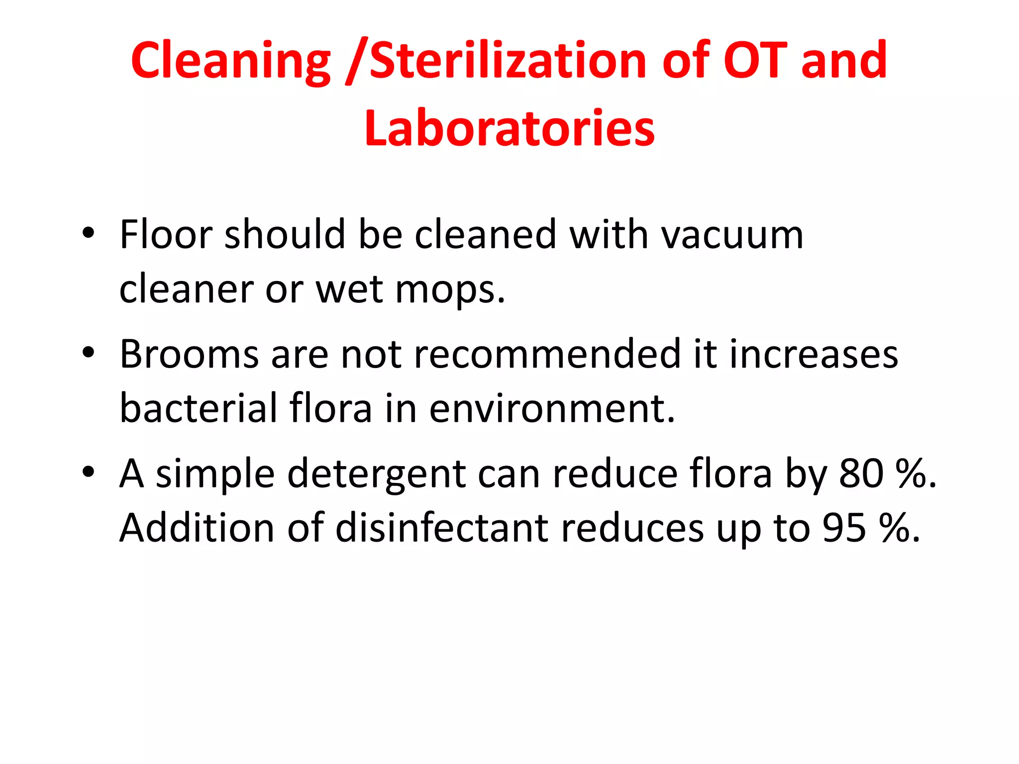 Cleaning of ot, lab | PPTX