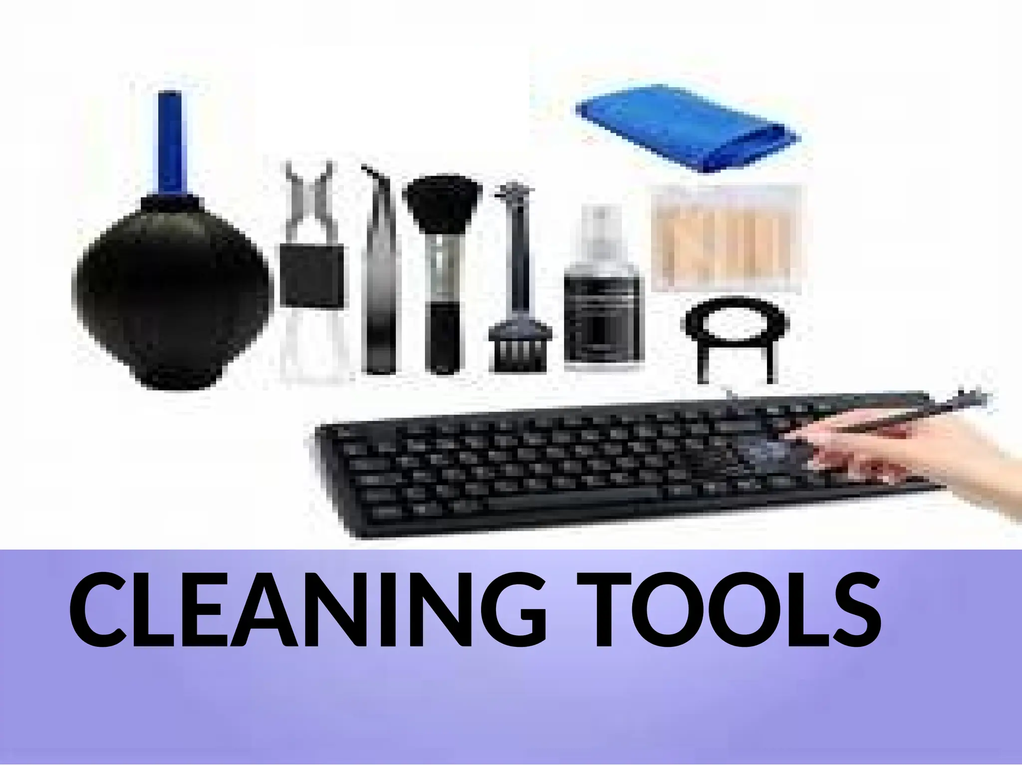 CLEANING TOOLS.pptx..................... | PPTX