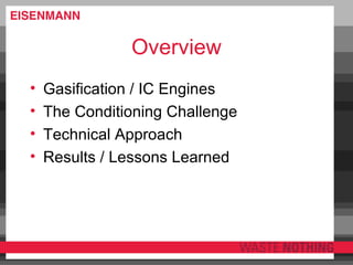 Cleaning up Gasification Producer Gas for Use in an IC Engine | PPT