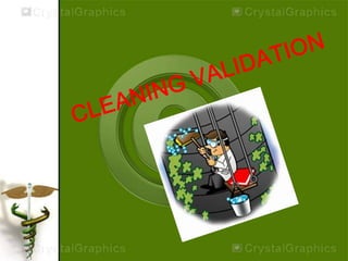 Cleaning validation | PPTX