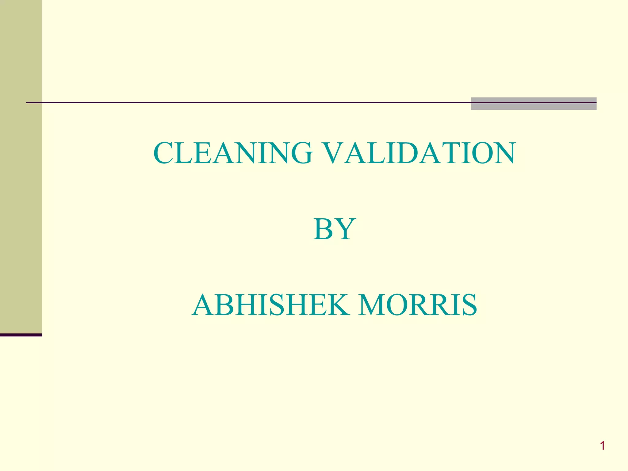 Basic Concepts of Cleaning validation | PPT