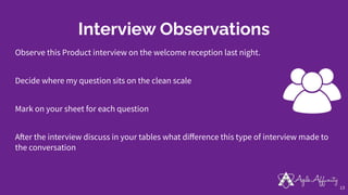 Clean Interviewing_ A Hands-On Approach to Customer-Centric Product ...
