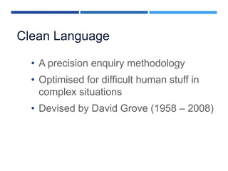 Communicating For Continuous Improvement: What Is Clean Language? | PPTX