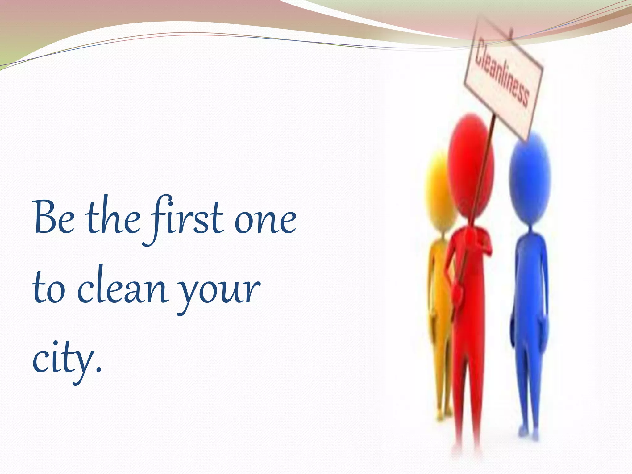 Cleanliness | PPTX | Environmental Services Industry | Industries