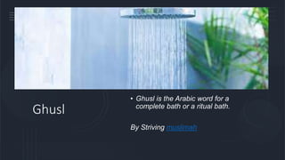 Keeping clean is an essential part of muslim faith | PPTX