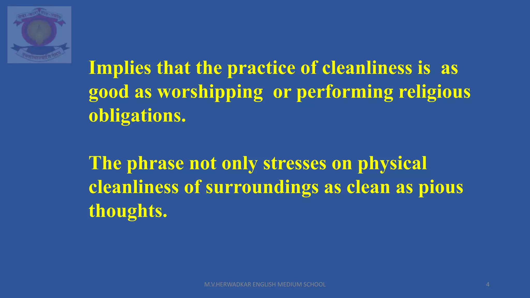 cleanliness ins next to godliness.pptx