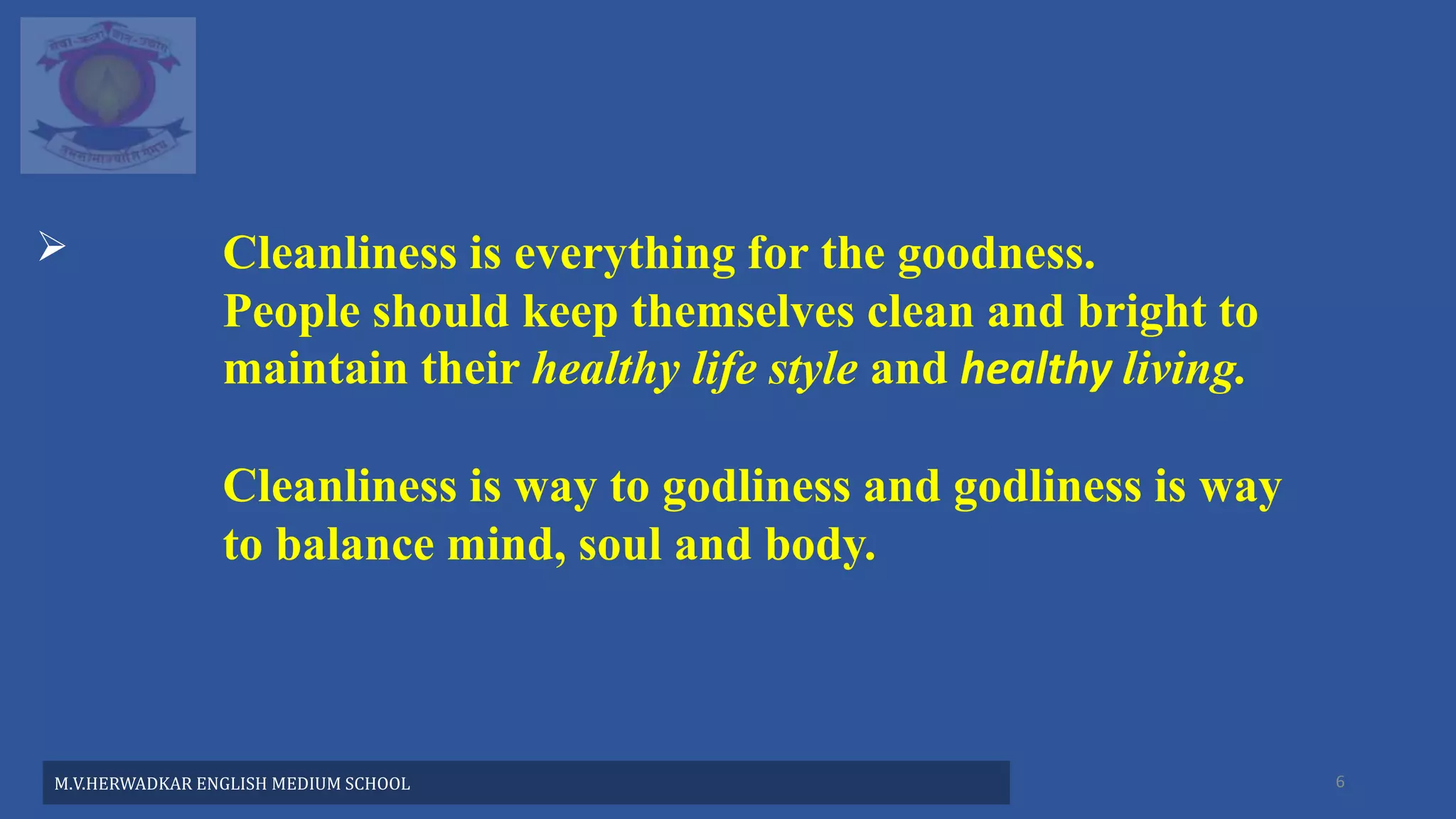 cleanliness ins next to godliness.pptx