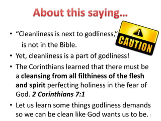 Cleanlinessisgodliness | PPT