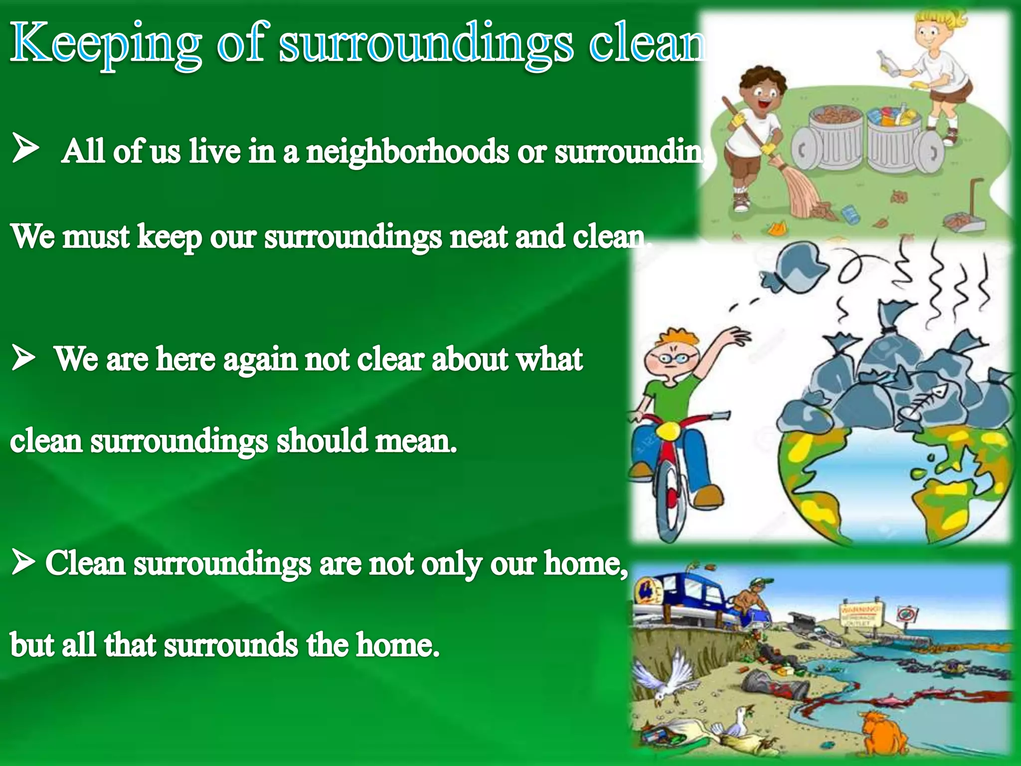 Cleanliness of surroundings and health | PPTX
