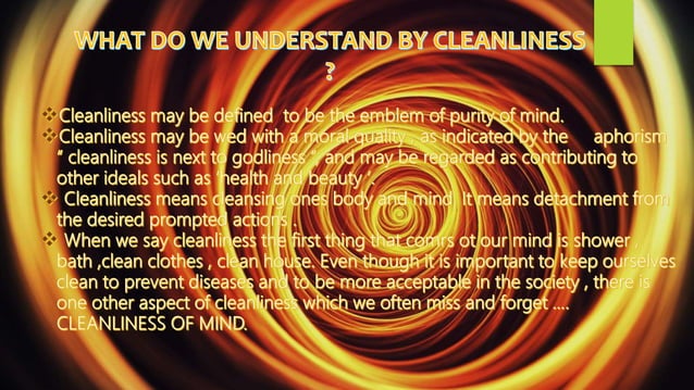 Cleanliness of thoughts & actions | PPTX