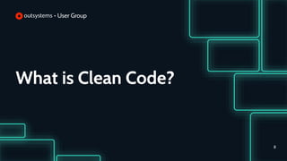 Clean low-code - OutSystens | PPTX