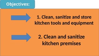 Clean & Maintain Kitchen Tools, Equipment and Premises.pptx
