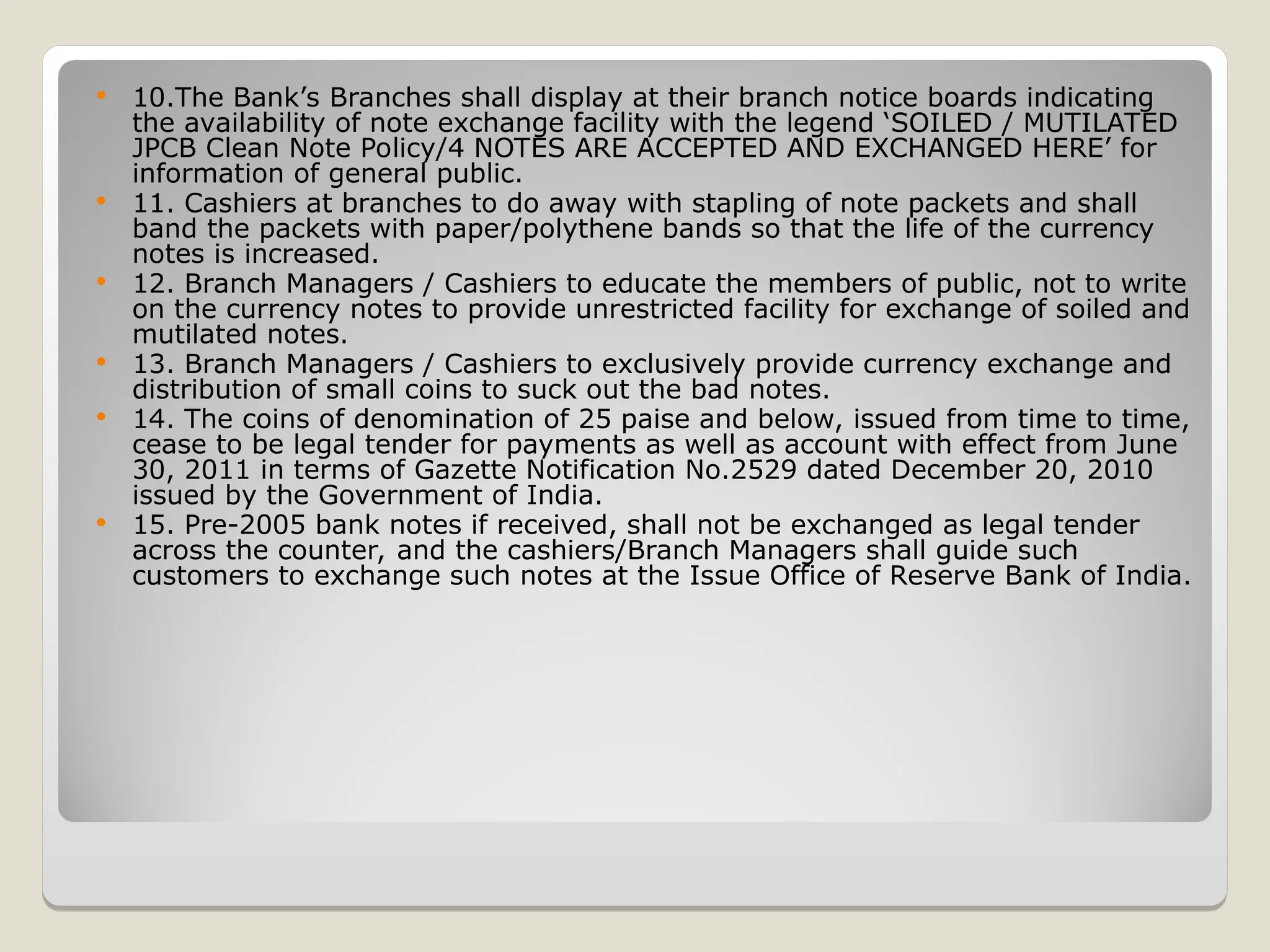 Clean Note Policy PPT for the bankers to follow | PPT