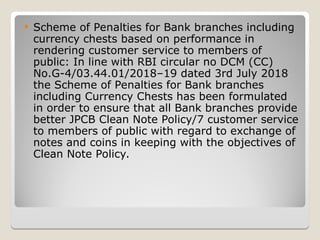Clean Note Policy PPT for the bankers to follow | PPT